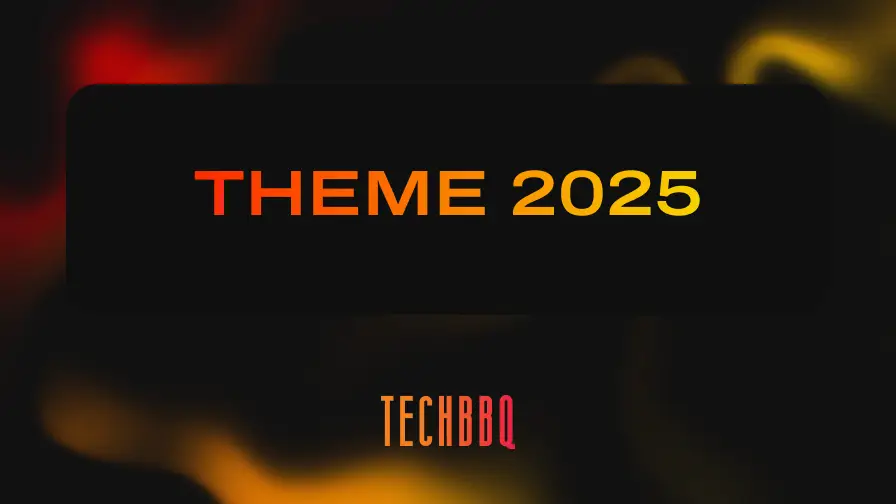 TechBBQ Theme 2025 - Build to Matter